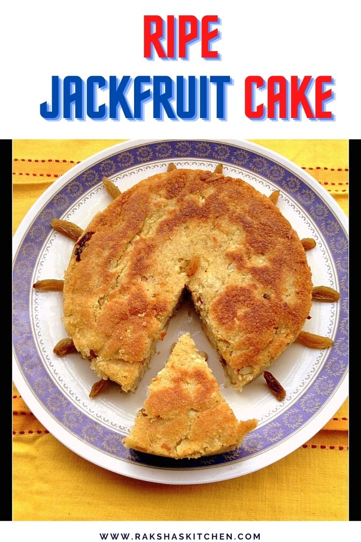 Ripe Jackfruit Cake / Pansache Dhonas - Raksha's Kitchen