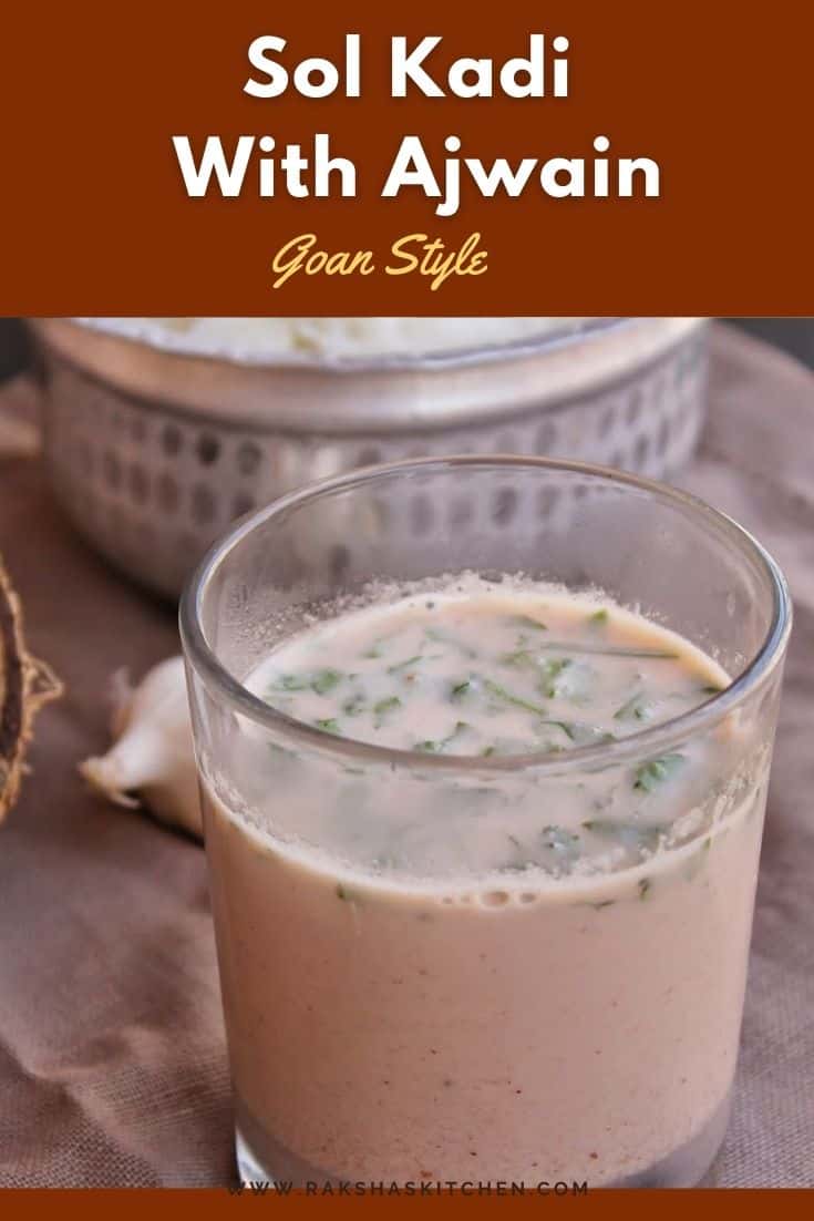 Ovyachi Sol Kadi | Goan Kokum Kadi With Ajwain - Raksha's Kitchen