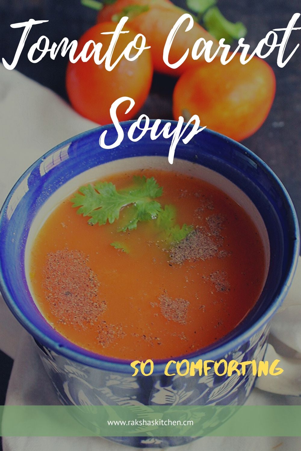 Carrot Tomato Soup Recipe - Raksha's Kitchen