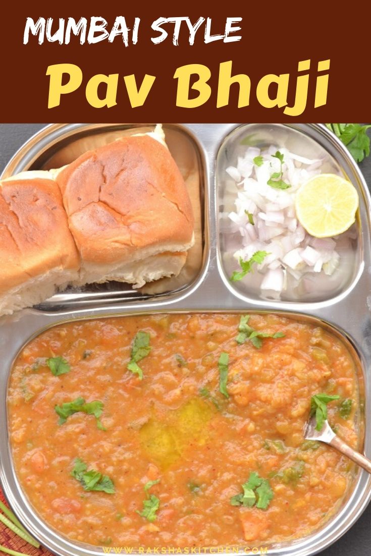 Bombay Pav Bhaji - Raksha's Kitchen