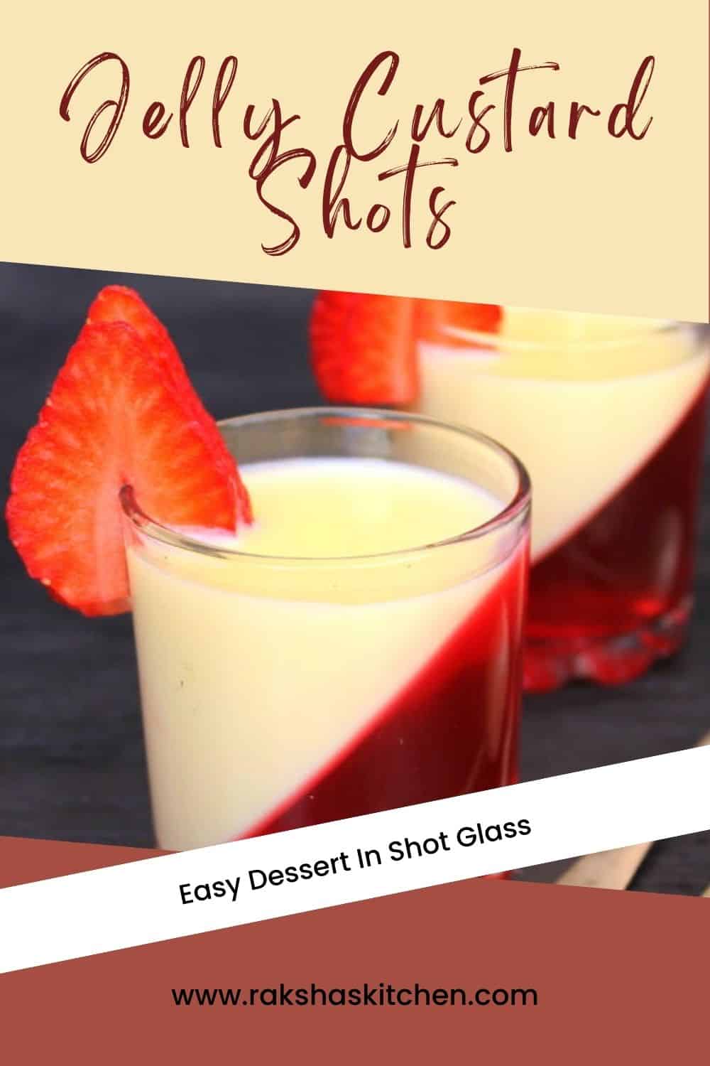 Jelly Custard Shots - Raksha's Kitchen