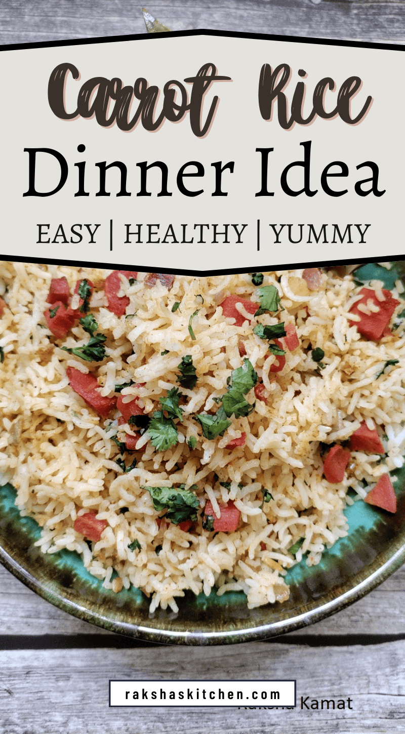 Carrot Rice Recipe - Raksha's Kitchen