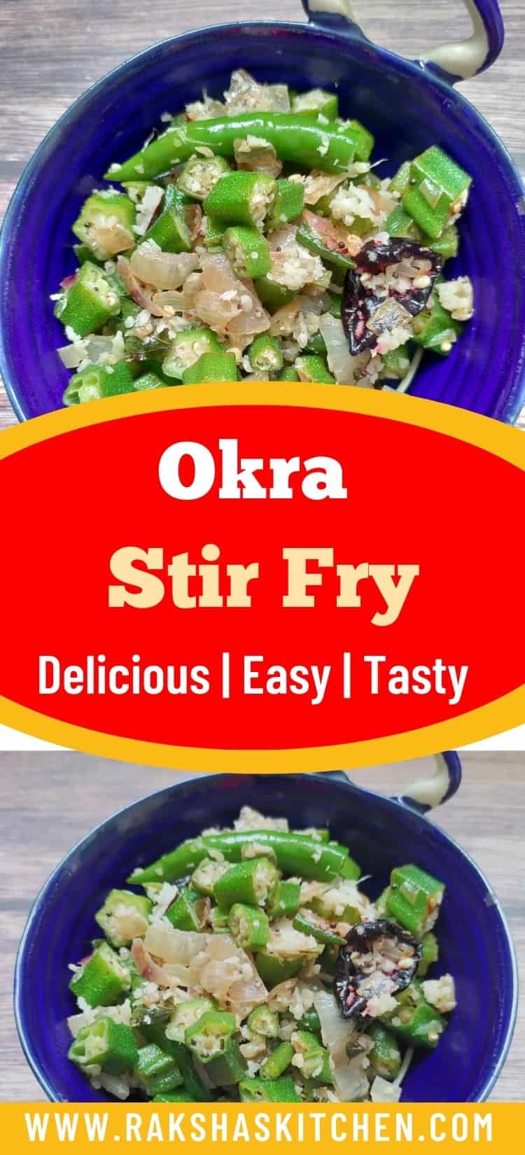 Goan Style Okra Stir Fry - Raksha's Kitchen