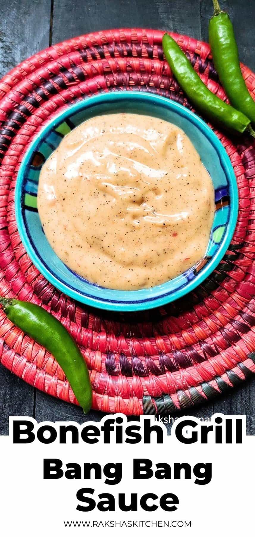 Bang Bang Sauce (Bonefish Grill Copycat Recipe) - Raksha's Kitchen