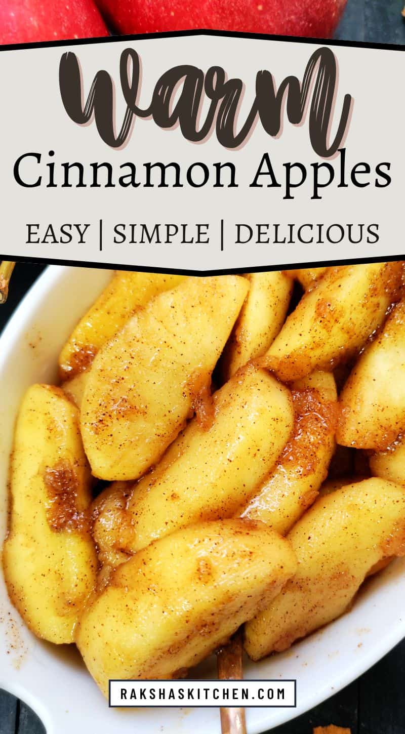 Warm Cinnamon Apples - Raksha's Kitchen