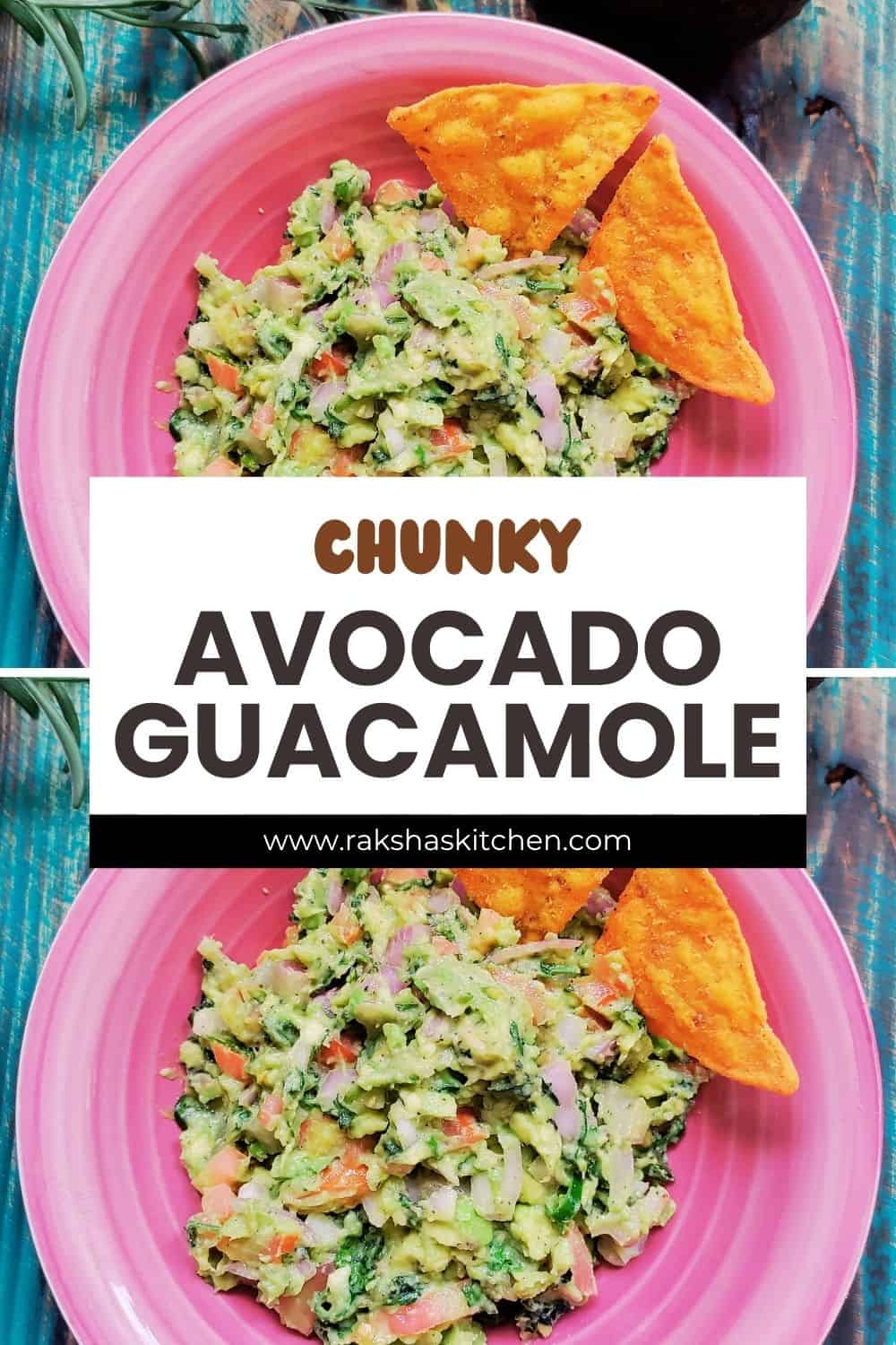 Avocado Guacamole - Raksha's Kitchen